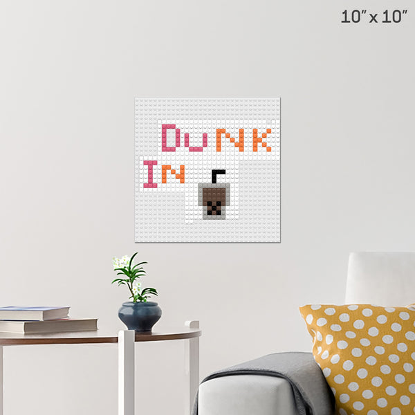 dunkin Wall Poster - Build Your Own with Bricks! - BRIK