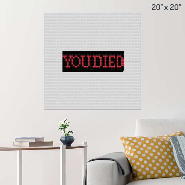 You Died Wall Poster - Build Your Own with Bricks! - BRIK